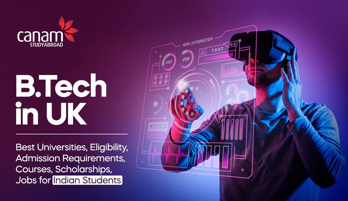 B.Tech in UK: Best Universities, Eligibility, Admission Requirements ... B.Tech in UK: Best Universities, Eligibility, Admission Requirements ...