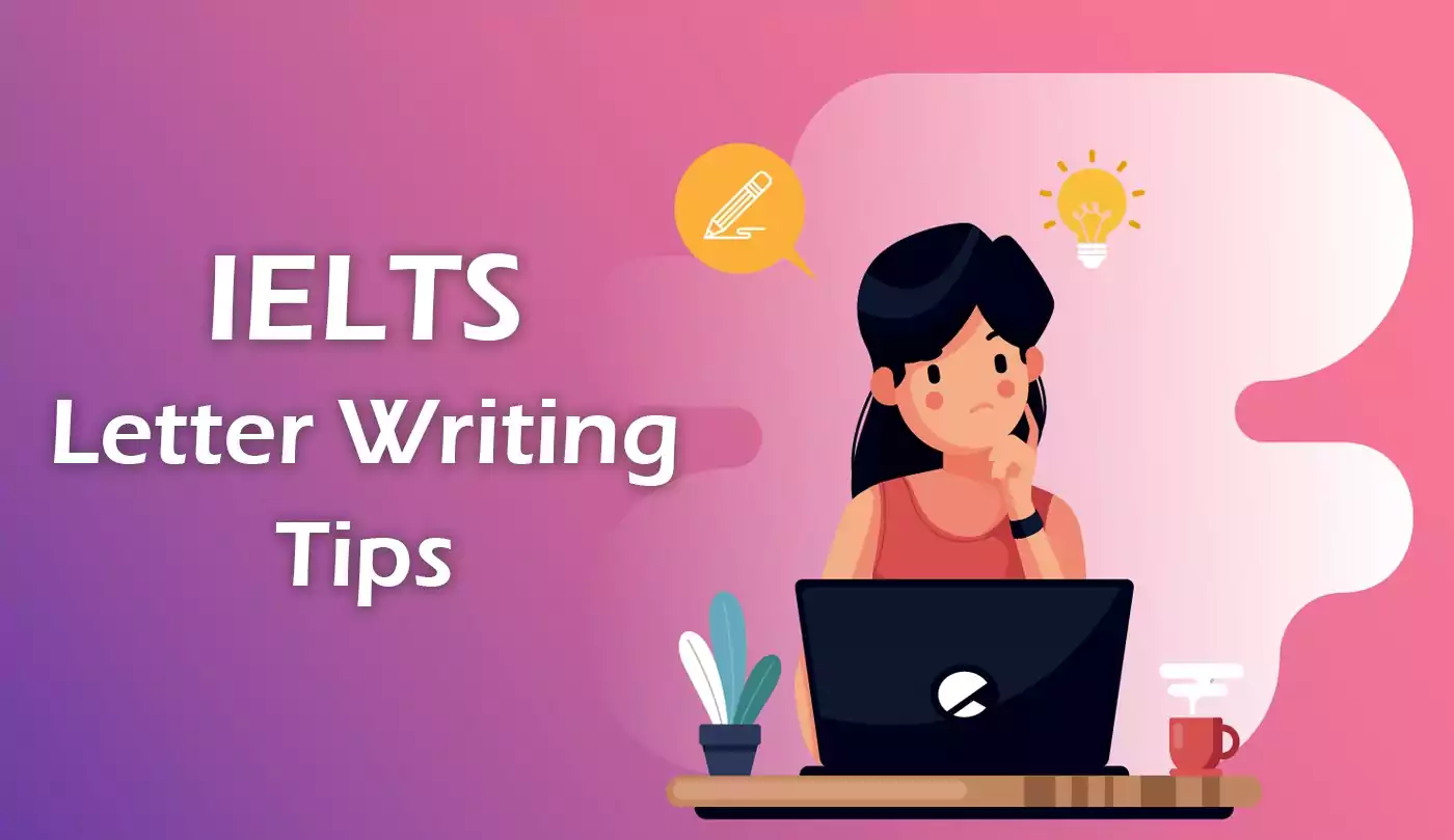 IELTS Letter Writing Tips Essential Top 10 Tips Canam